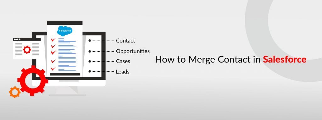 How to Merge Contacts in Salesforce